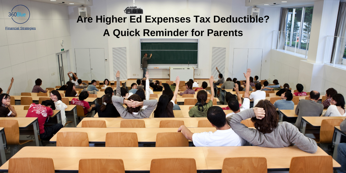 Are Higher Ed Expenses Tax Deductible? A Quick Reminder for Parents ...
