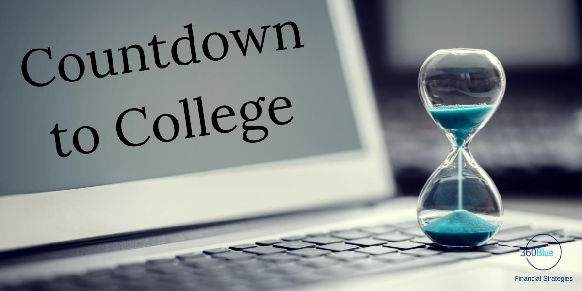 Countdown to College | 360Blue Financial Strategies